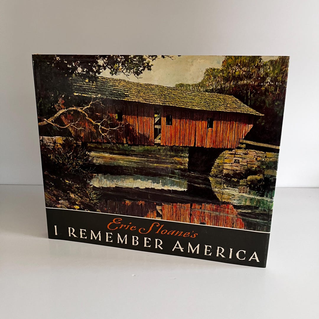 1987 I Remember America Artwork Book Eric Sloane Illustrations ...