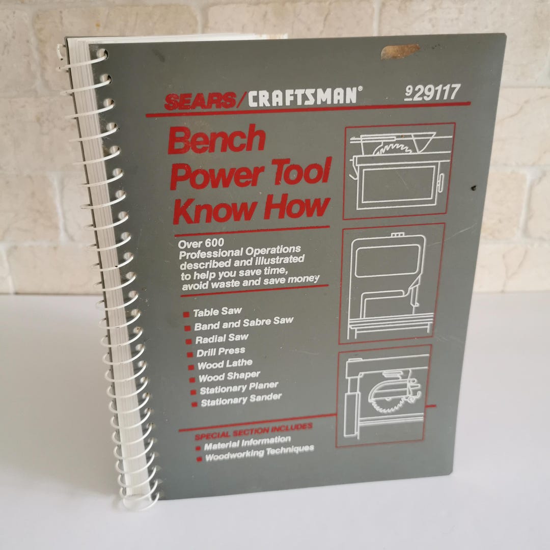 1989 Sears Craftsman Bench Power Tool Know-how Guide Vintage Reference ...