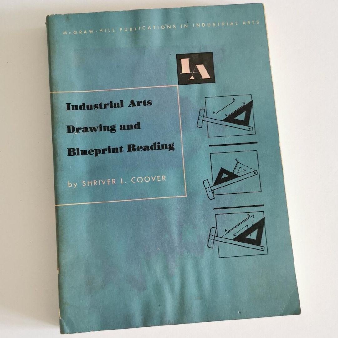 Industrial Art Drawing & Blueprint Reading Textbook 1954 Shriver Coover ...