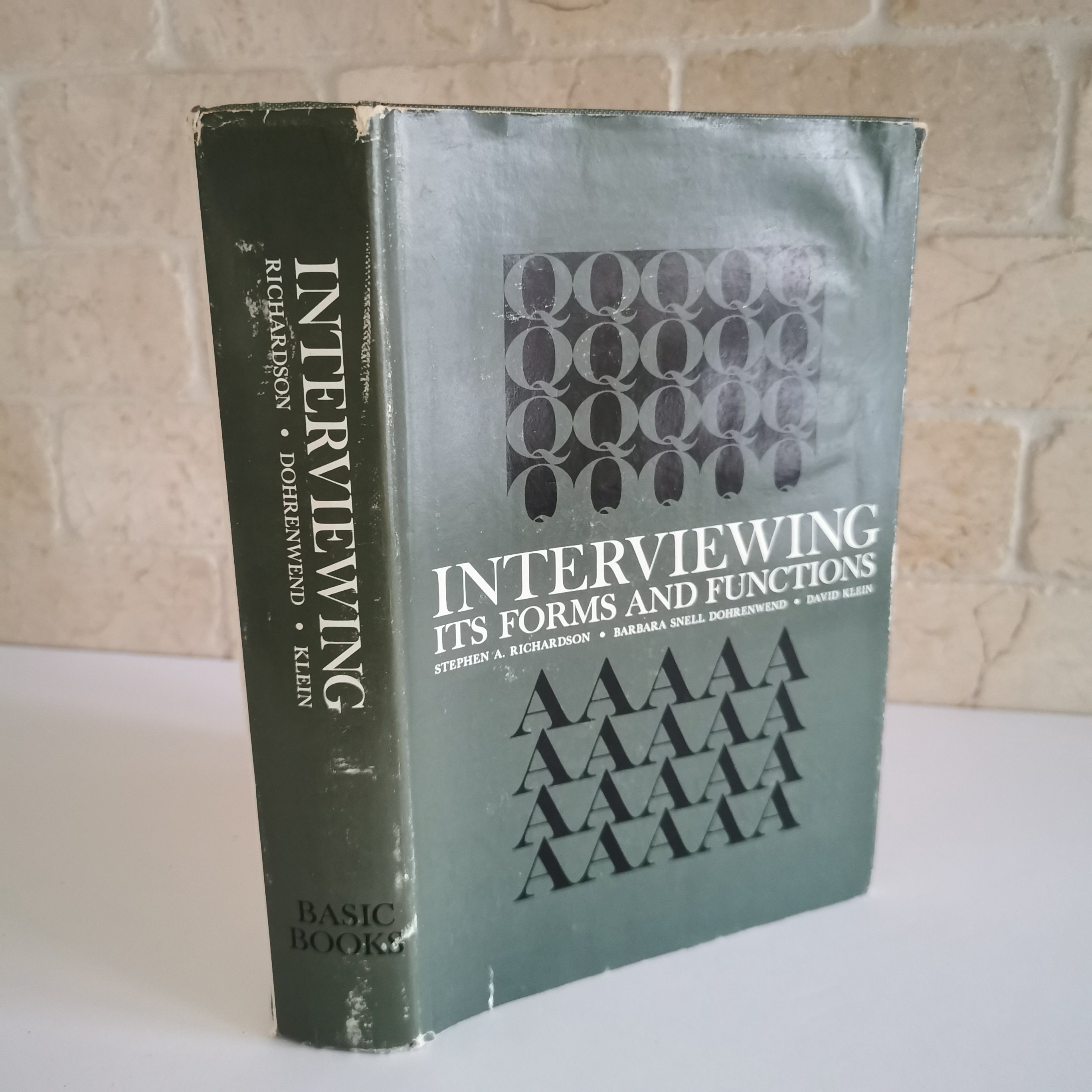1965 Interviewing Its Form and Functions Textbook, Social Science Field ...