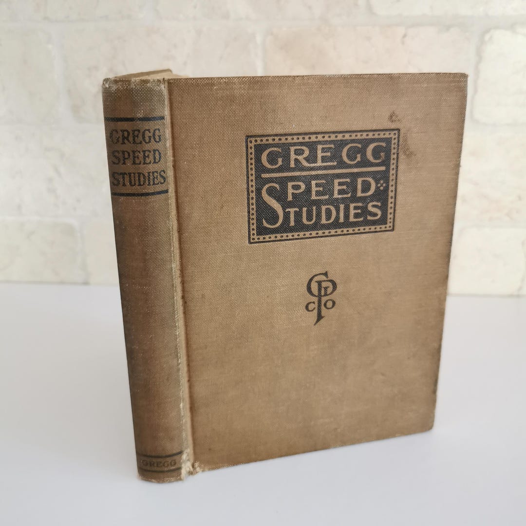 1917 Gregg Speed Studies Shorthand Writing Vintage Antique Book ...