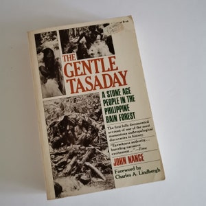 1975 the Gentle Tasaday A Stone Age People Journalist John Nance ...