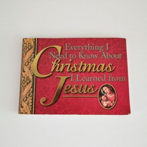 Christian Christmas Book Quotes Everything I Need to Know I Learned ...