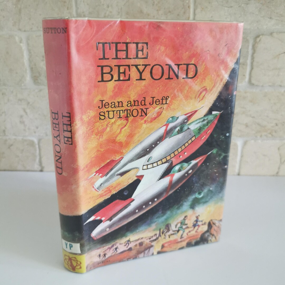 1967 the Beyond Scifi Book EX-LIBRARY Jean & Jeff Sutton Juvenile ...