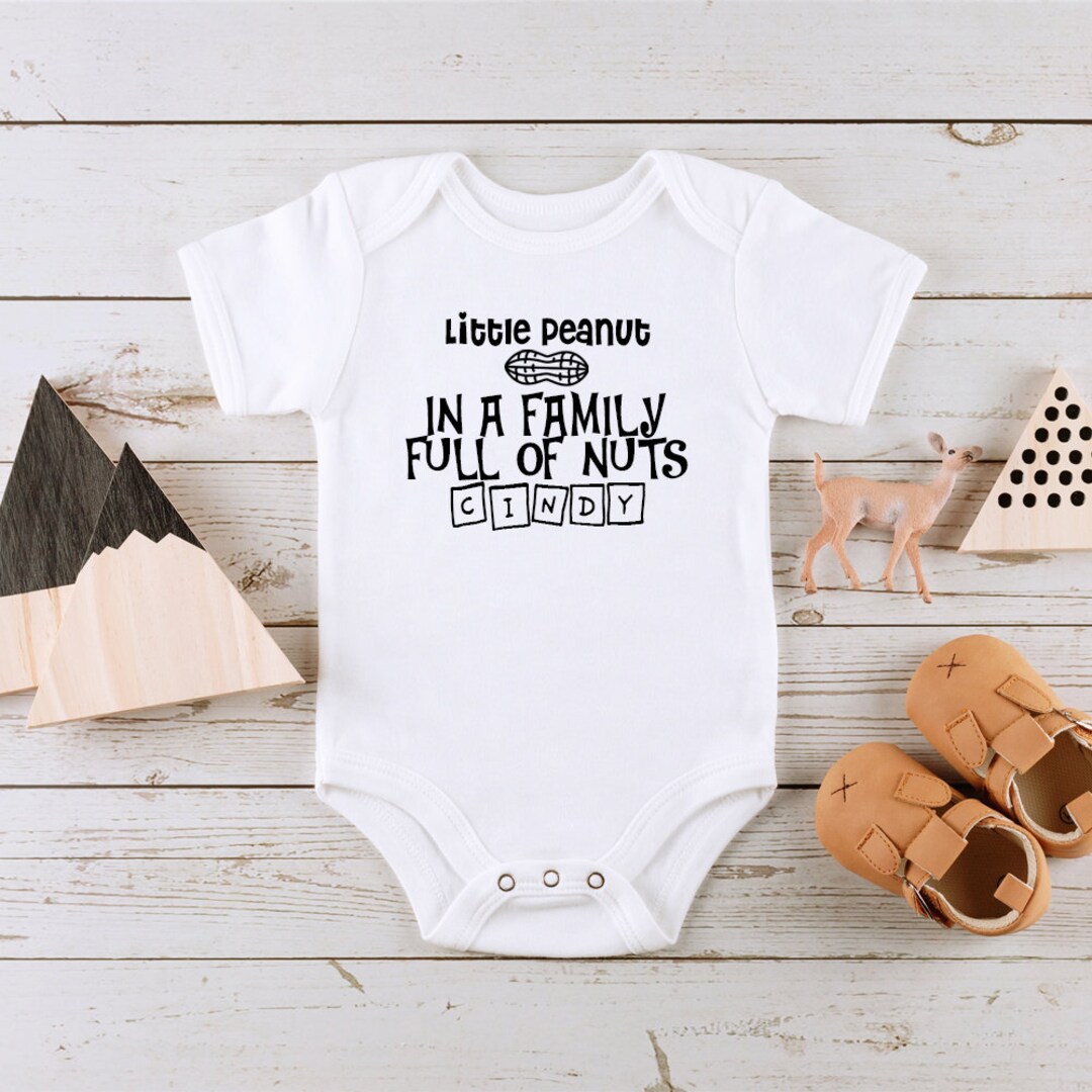 Funny Family Baby Onesie® Tiniest Seeds Within Family Full of Nuts ...
