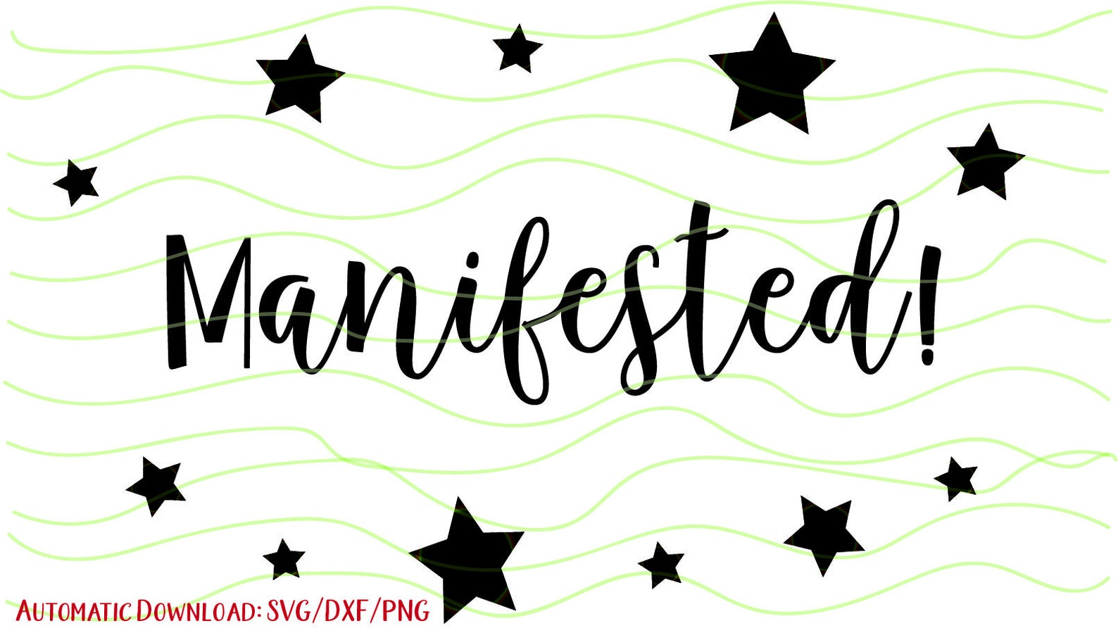 Manifested! SVG DXF PNG - Etsy