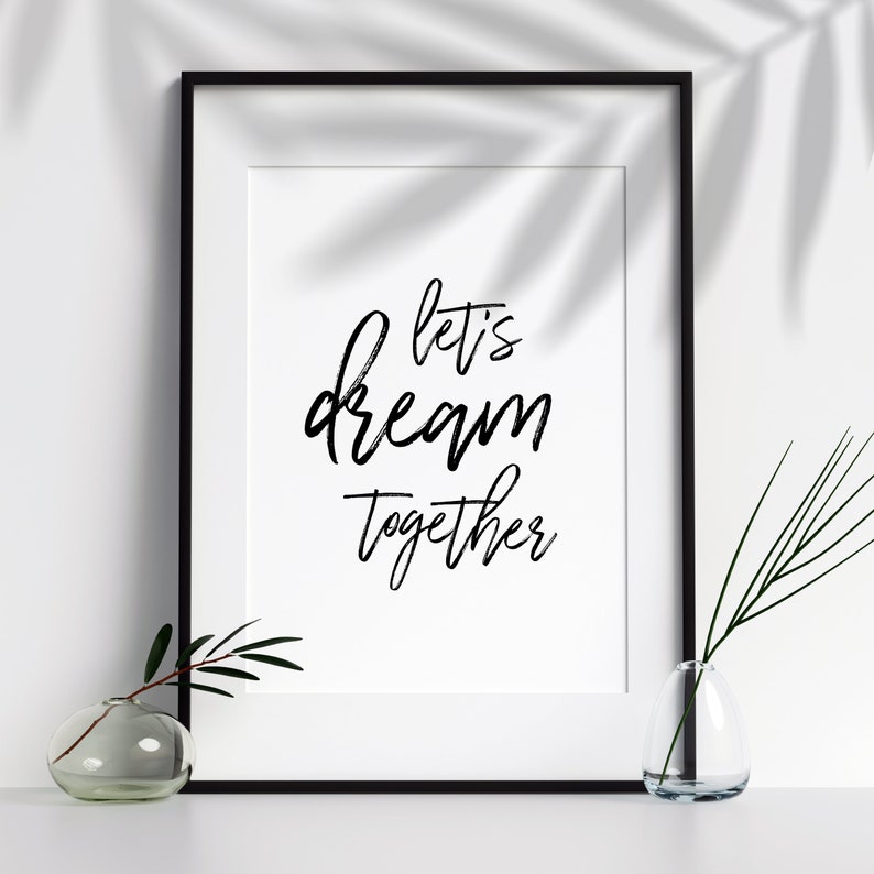Let's Dream Together Printable Quote Wall Art - Etsy