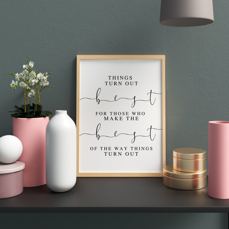 Things Turn Out Best Quote Wall Art - Etsy