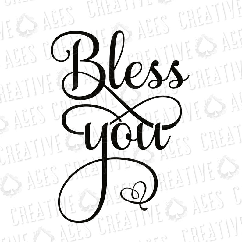 Bless You PNG, SVG, JPEG - Etsy