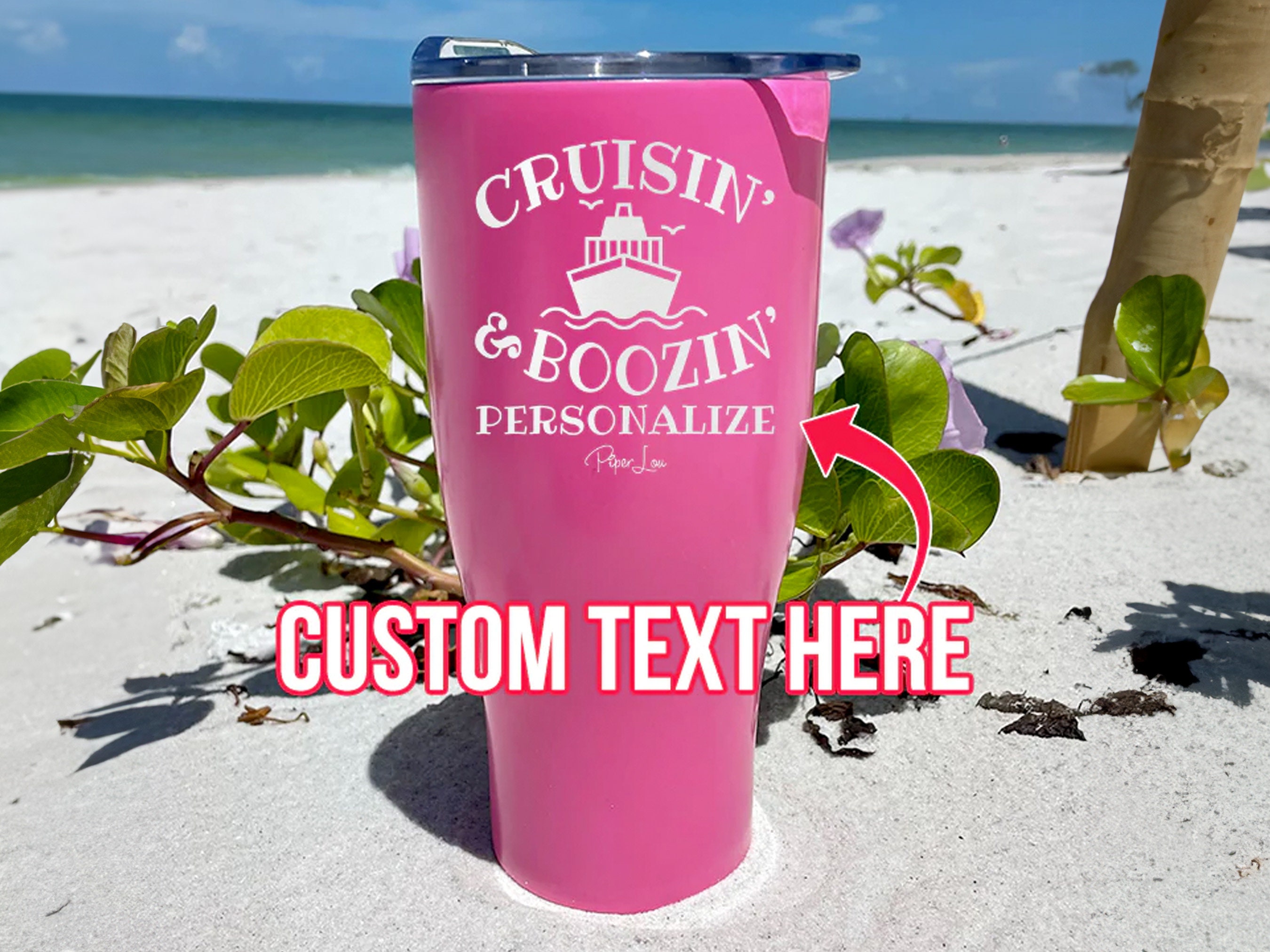 Cruisin and Boozin' Piper Lou Laser Etched Personalized Tumbler With a ...