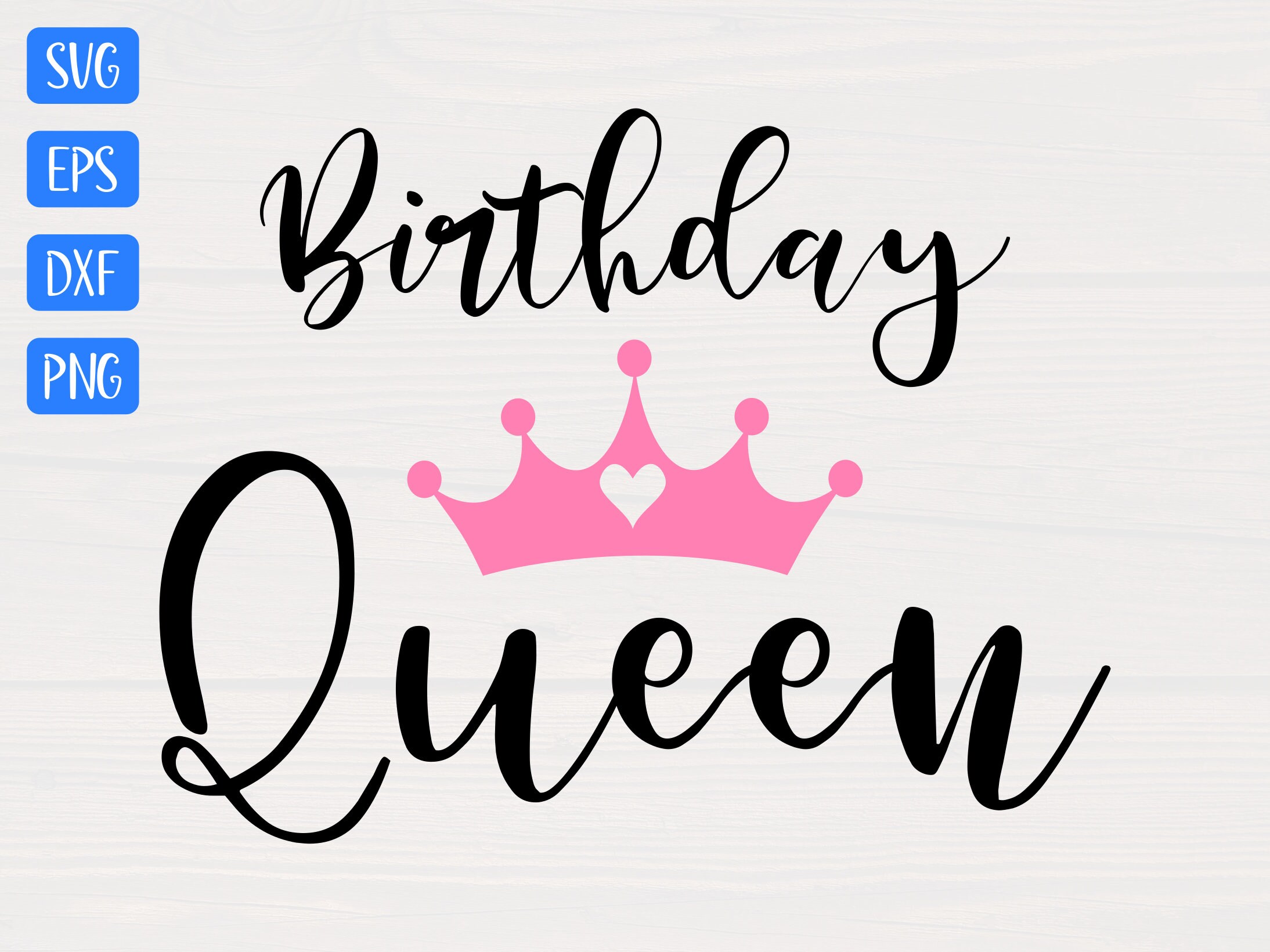 Birthday Queen SVG is a Great Funny Shirt Design - Etsy