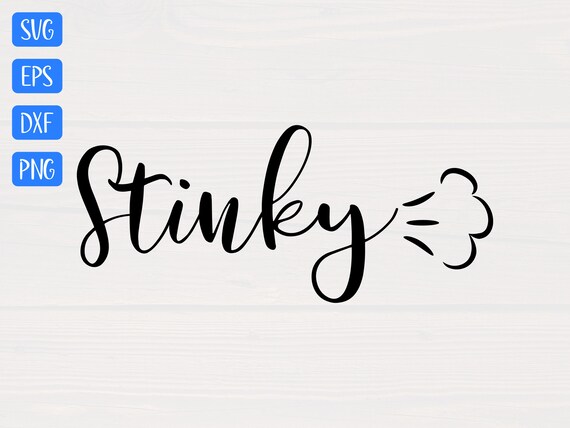 Stinky SVG is a Great Funny Baby Clothes Shirt Design - Etsy
