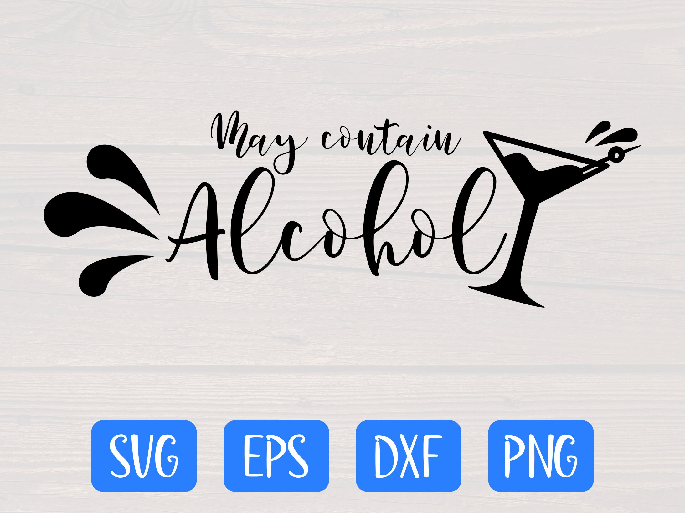 May Contain Alcohol SVG - Etsy
