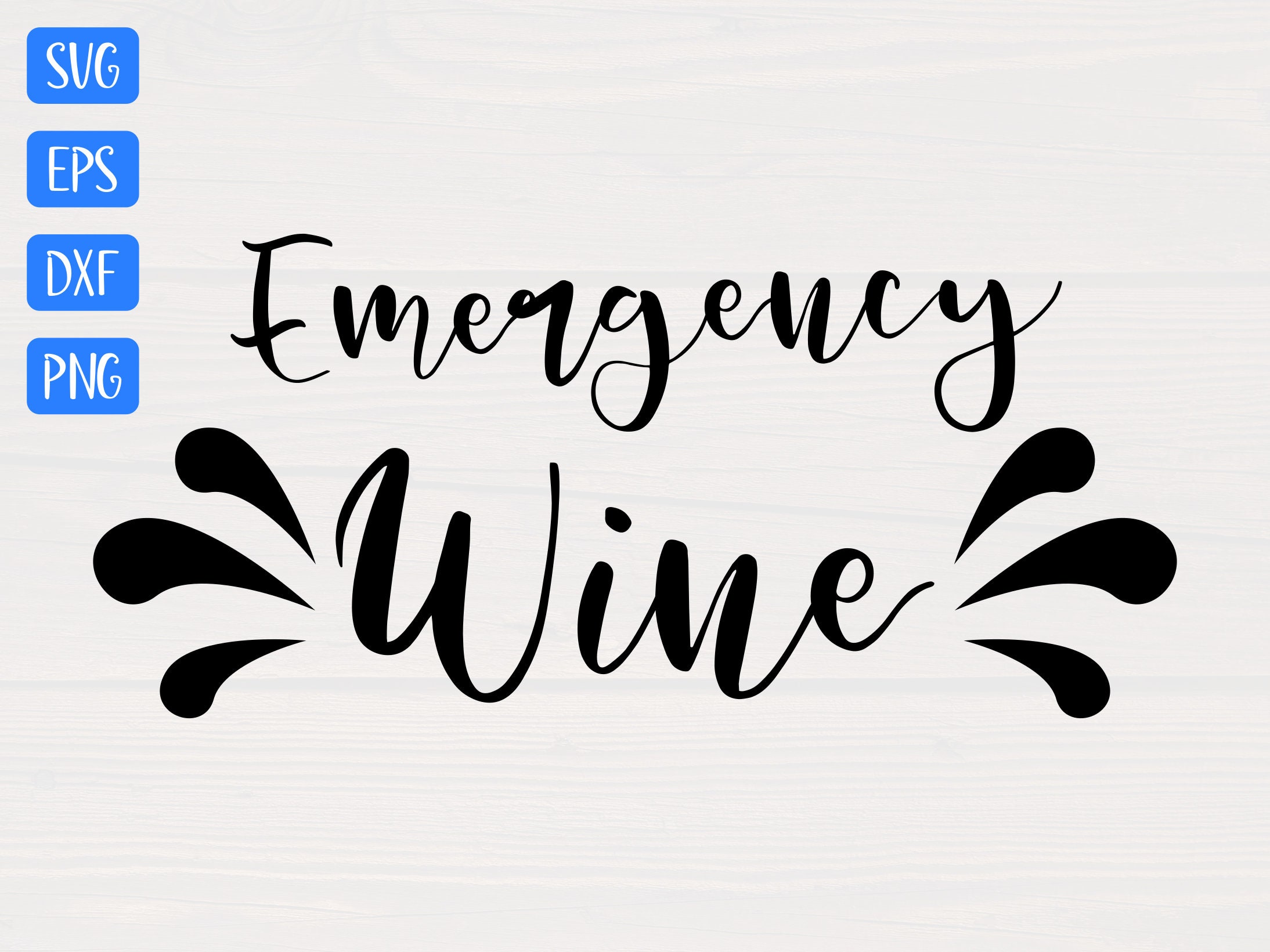 Emergency Wine SVG is a Great Funny Wine Bag Design - Etsy