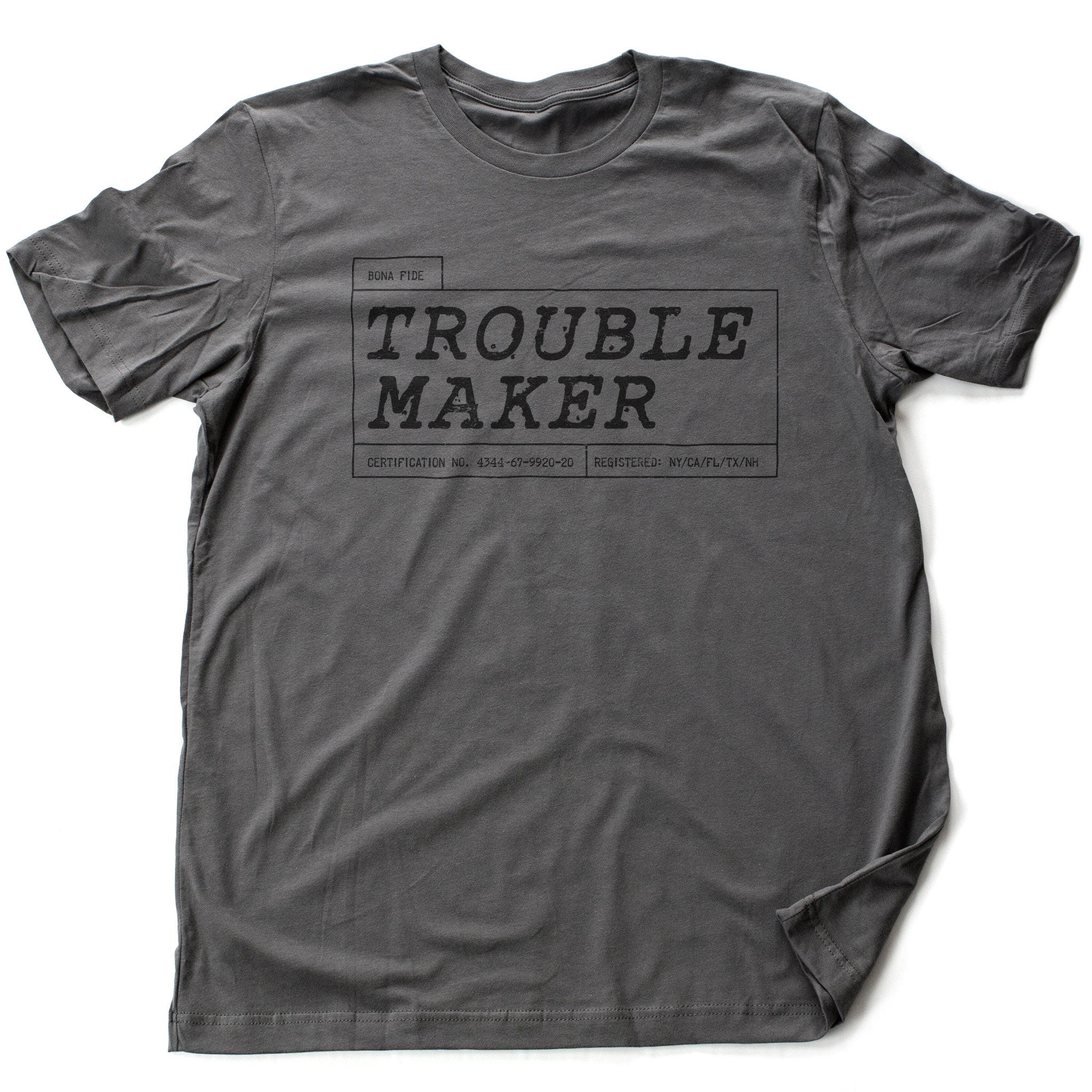 TROUBLE MAKER bona Fide Sarcastic Funny Premium Unisex | Etsy