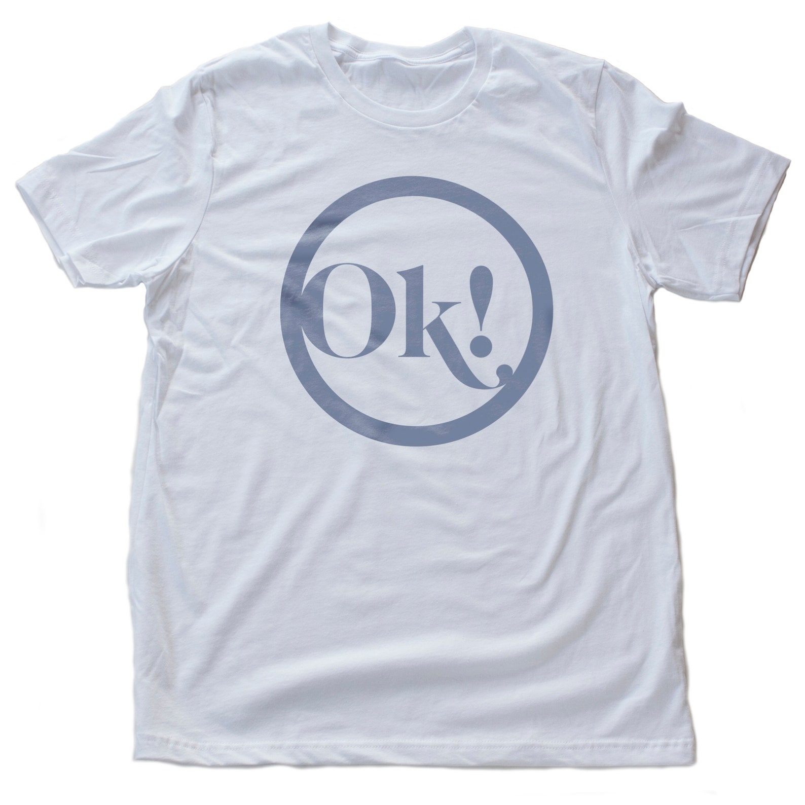 Ok! — Premium Unisex T-shirt - Etsy