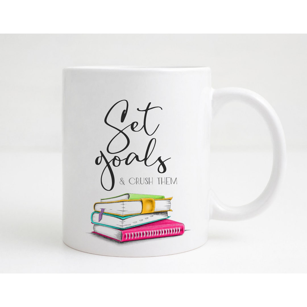 Set Goals Mug Planner Girl Mug Set Goals and Crush Them - Etsy