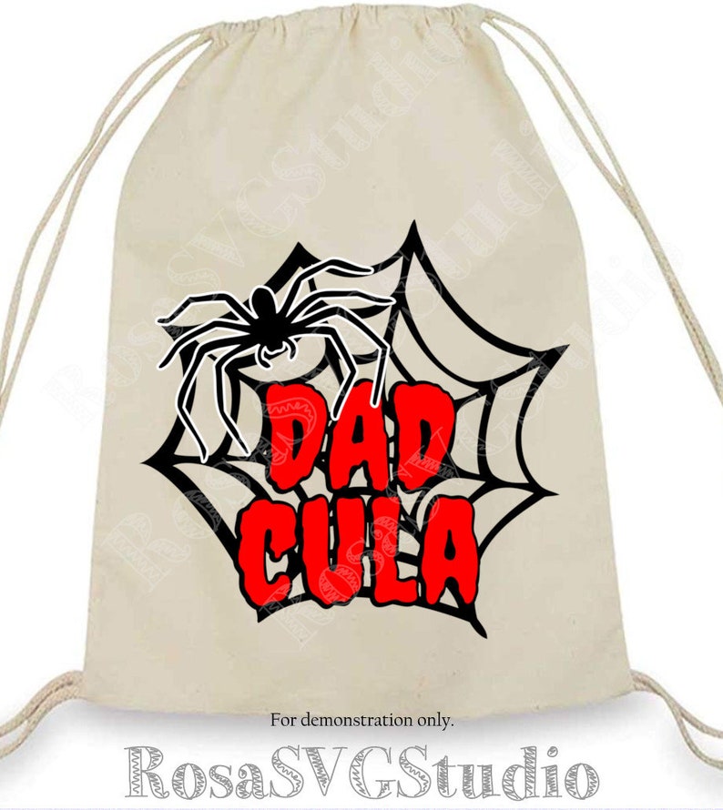 Dadcula Png, Dadcula Shirt Svg, Dadcula Svg, Halloween Svg, Spider Web ...