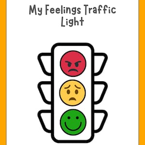 Feelings Traffic Light Printable, Emotional Regulation Worksheet, Calm ...