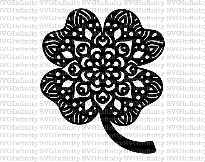 Four Leaf Clover Mandala SVG / St. Patrick's Day SVG Download / Luck of ...
