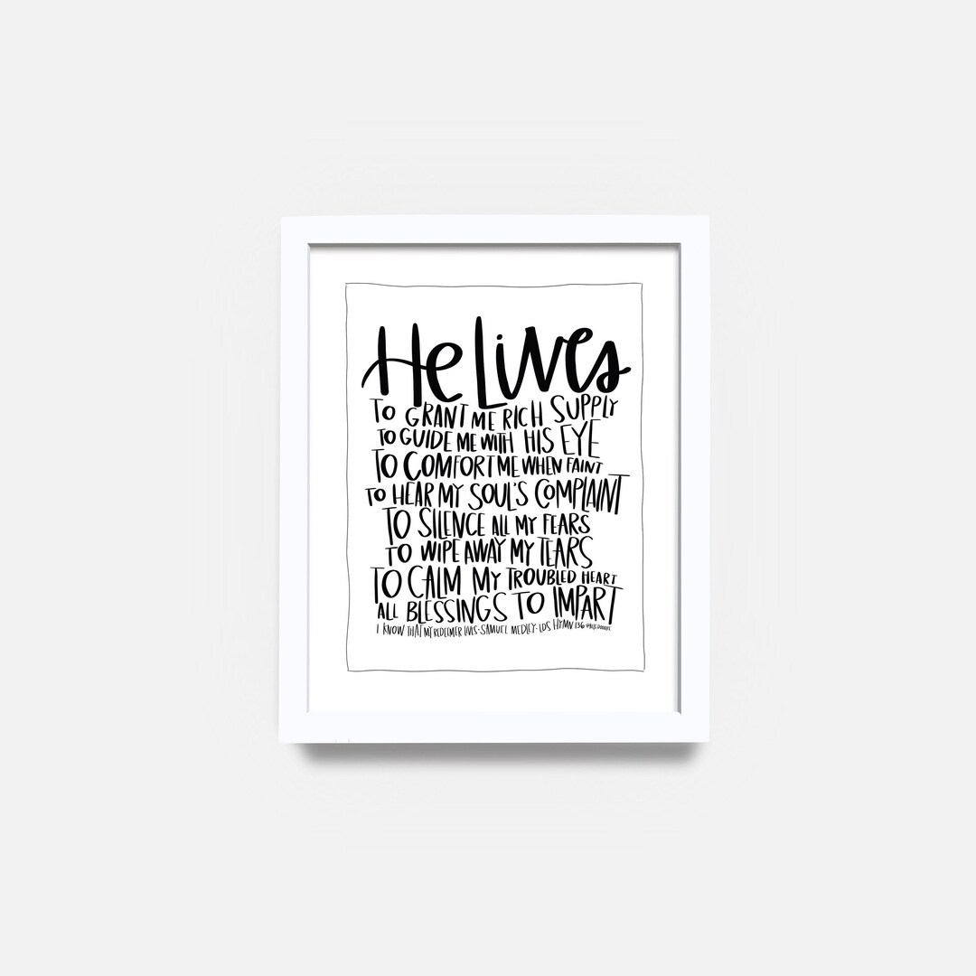 He Lives Digital Handlettered Print - Etsy