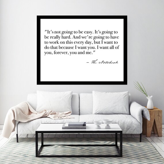 The Notebook Love Quotes I Want You