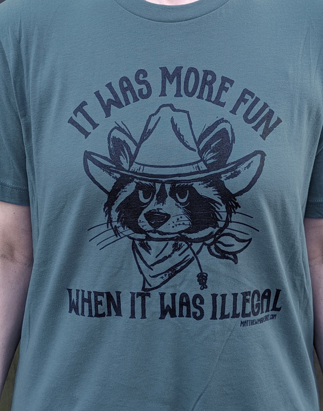 It Was More Fun When It Was Illegal Racoon T-shirt - Etsy