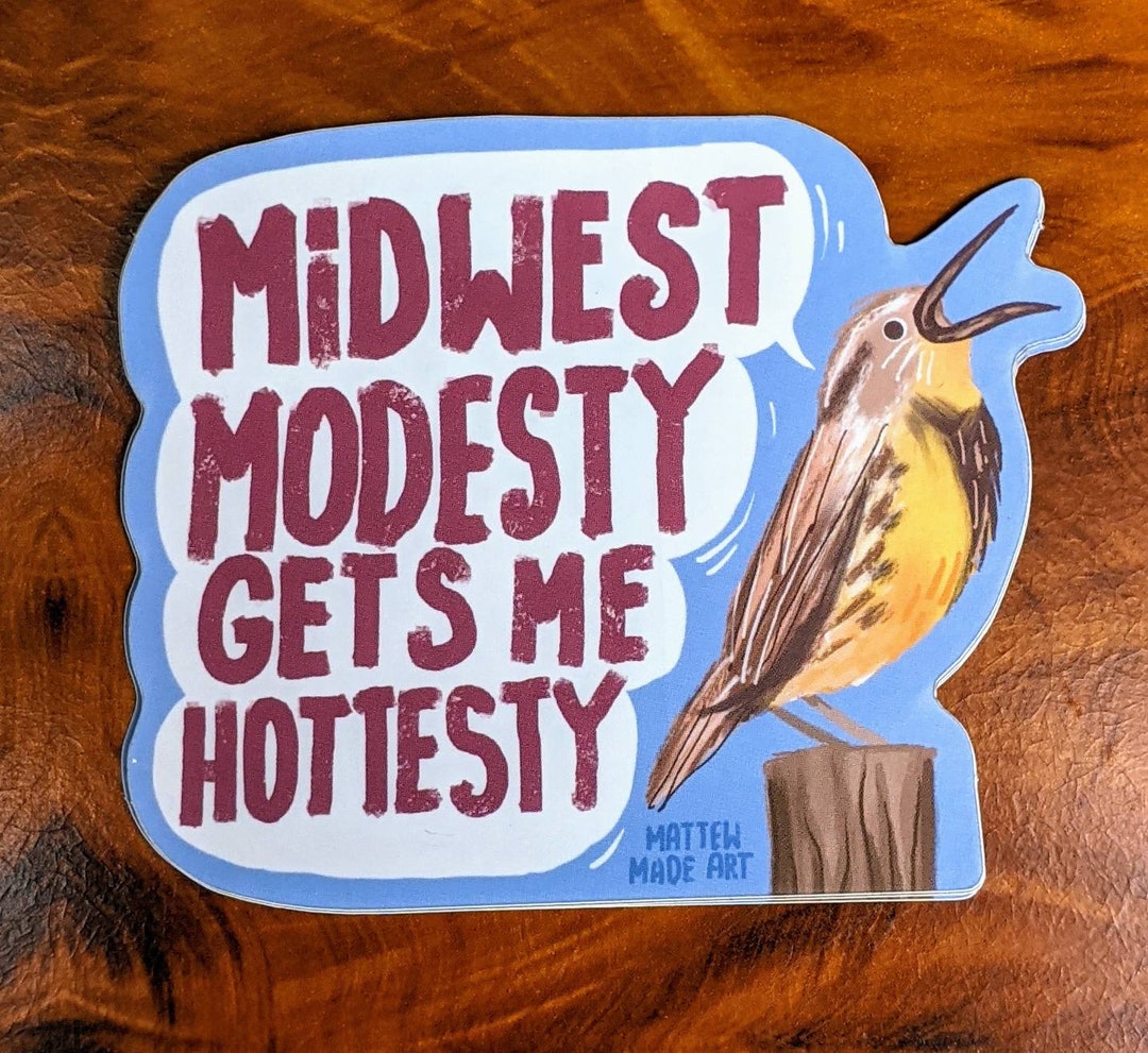 Midwest Modesty gets me hottesty-meadowlark Vogel Sticker - Etsy.de