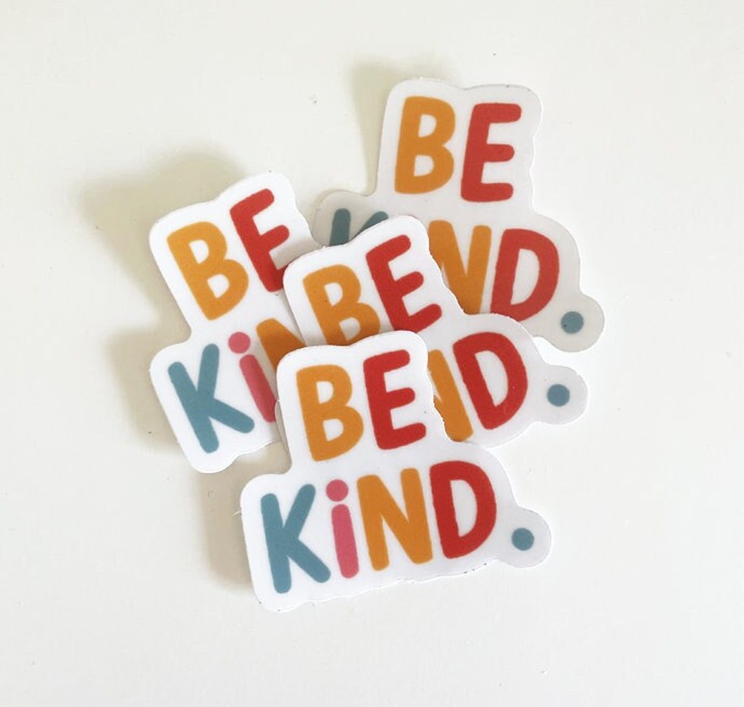 Be Kind Clear Vinyl Sticker | Waterproof Sticker | Positive ...