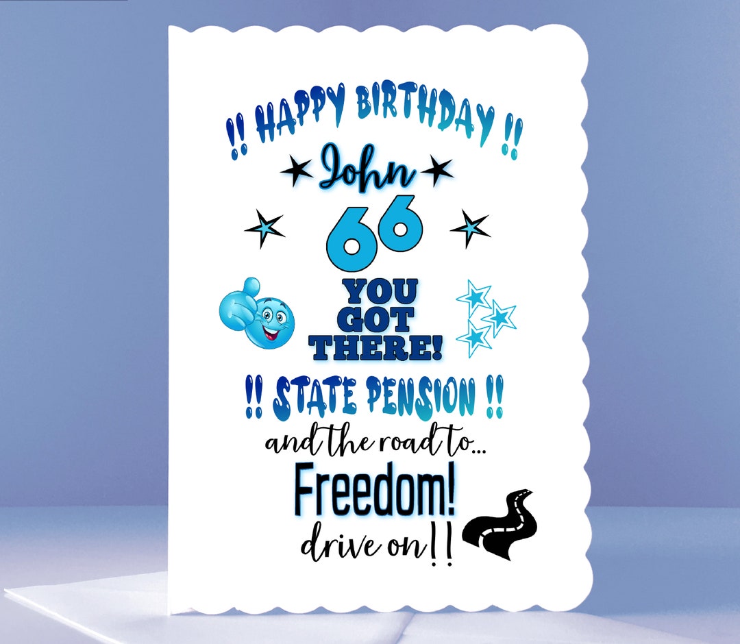 Personalized 66th Birthday Card: New Pensioner Freedom Celebration ...