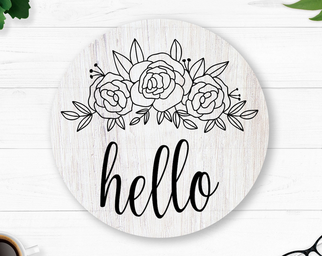 Hello Door Welcome Sign, Round Door Hanger Svg, Farmhouse Door Decor ...