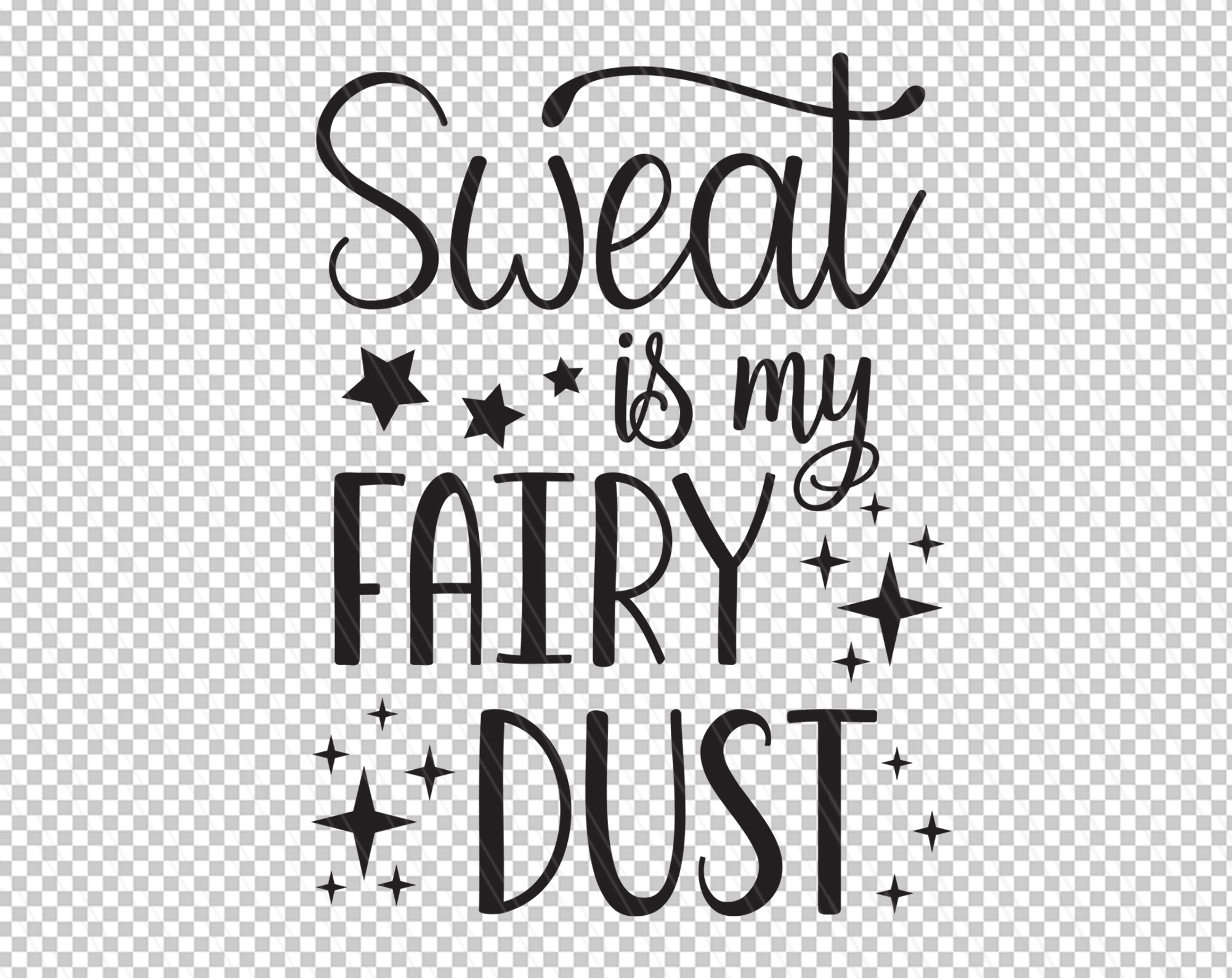 Fitness Svg, Sweat is My Fairy Dust Svg, Gym Quote, Workout Svg ...