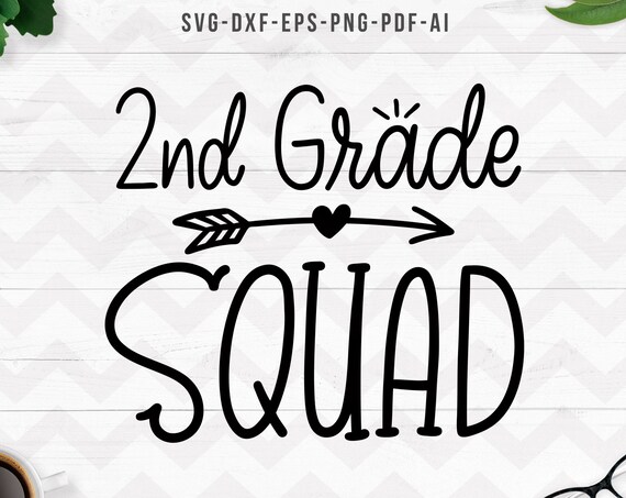 2nd Grade Squad Svg 2nd Grade Svg Second Grade Svg School - Etsy