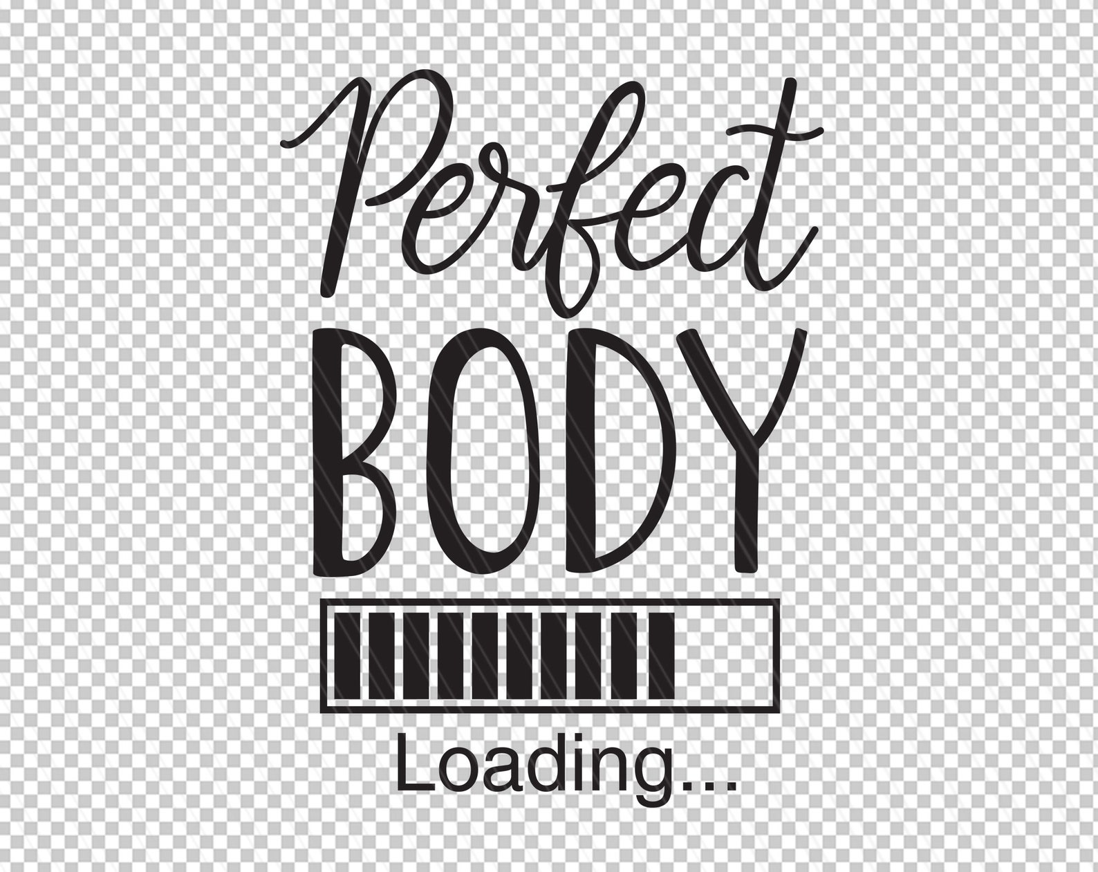 Perfect body loading svg Gym svg Workout svg Fitness svg | Etsy