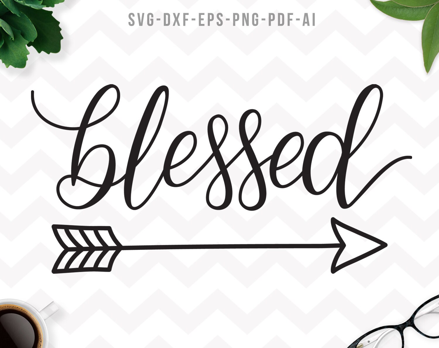 Blessed SVG, Blessed Sign Svg, Christian Religious Spiritual SVG ...