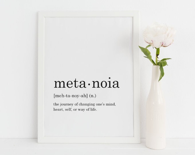 Unique Vocabulary: Metanoia Definition Dictionary Art Hand Made ...