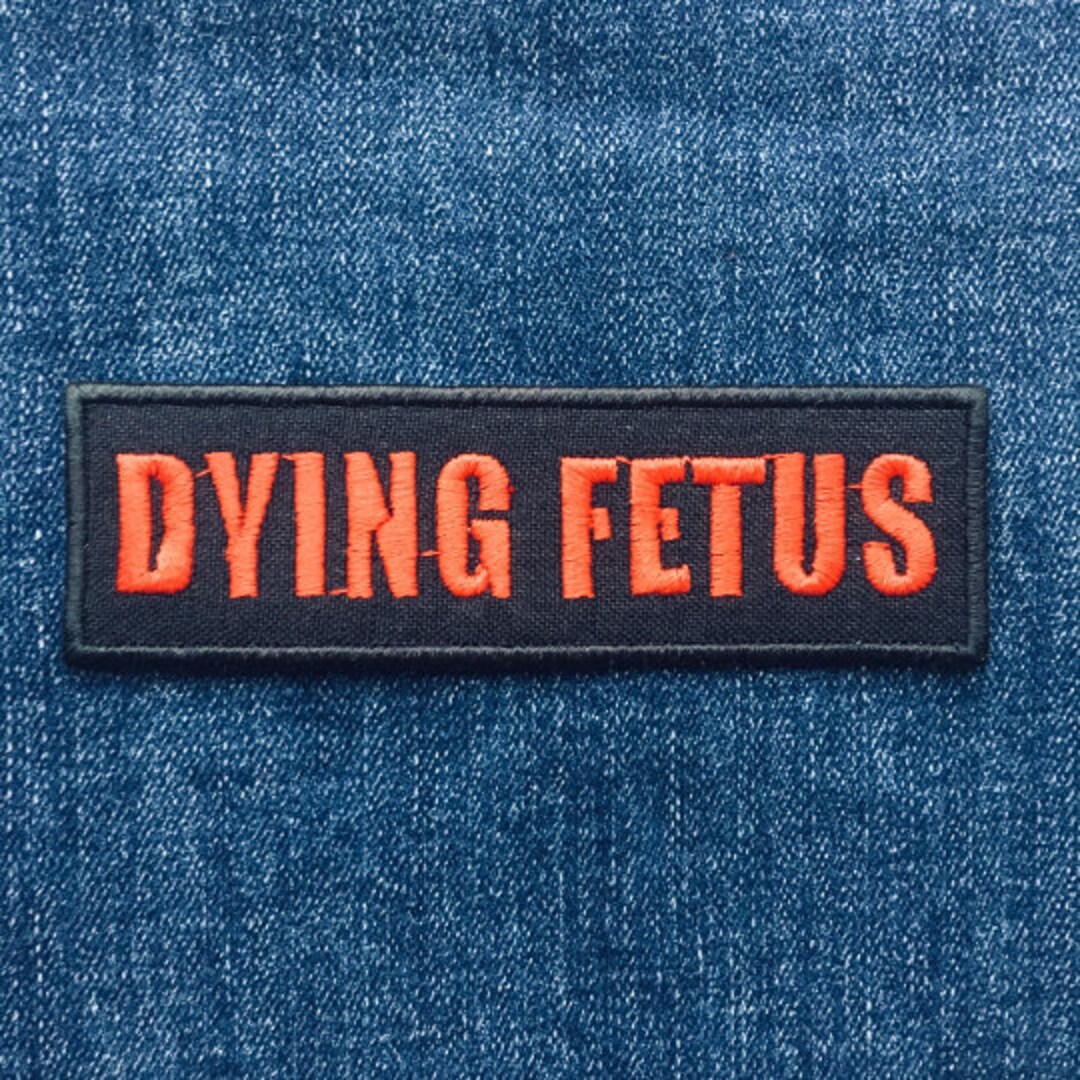 DYING FETUS New Logo Embroidered Patch Cannibal Corpse Suffocation ...