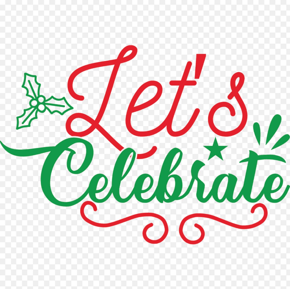 Lets Celebrate Christmas Holiday Season Vector Etsy