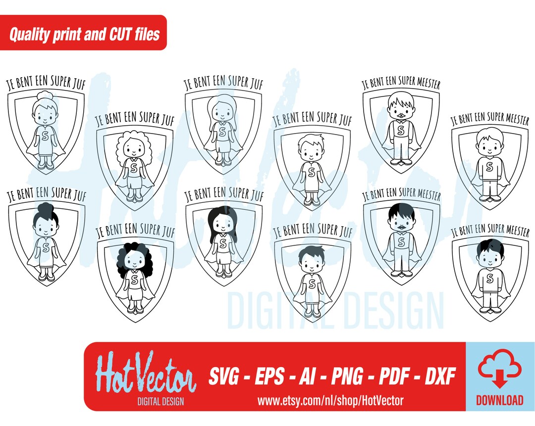 Super Juf Super Meester Digital Bundel, Svg, Dxf, Png, Ai, Eps, Pdf ...