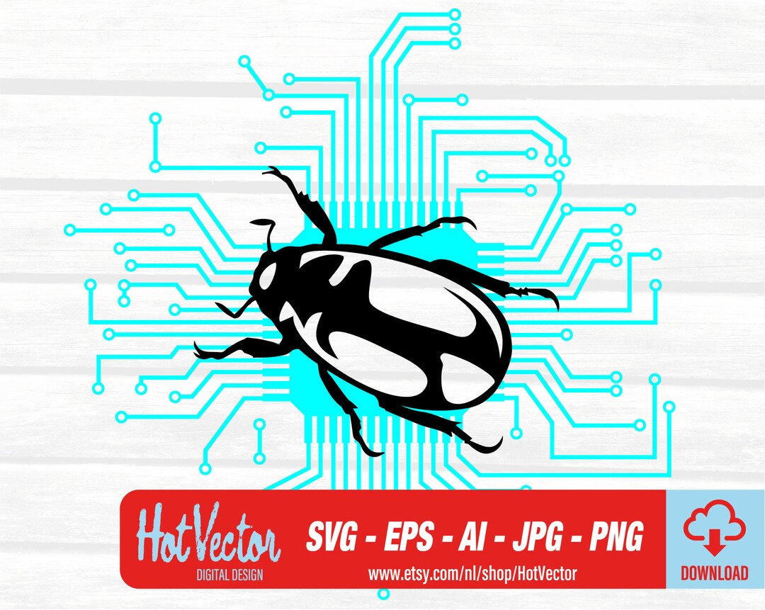 Computer Bug - DIGITAL DOWNLOAD - Svg, Ai, Eps, Png, Jpg - Free ...