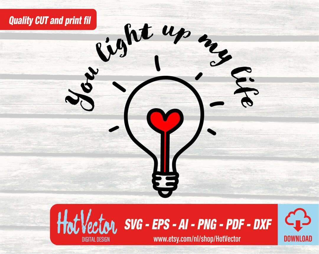 You Light up My Life Valentine Digital Clipart, Graphic for Personal ...
