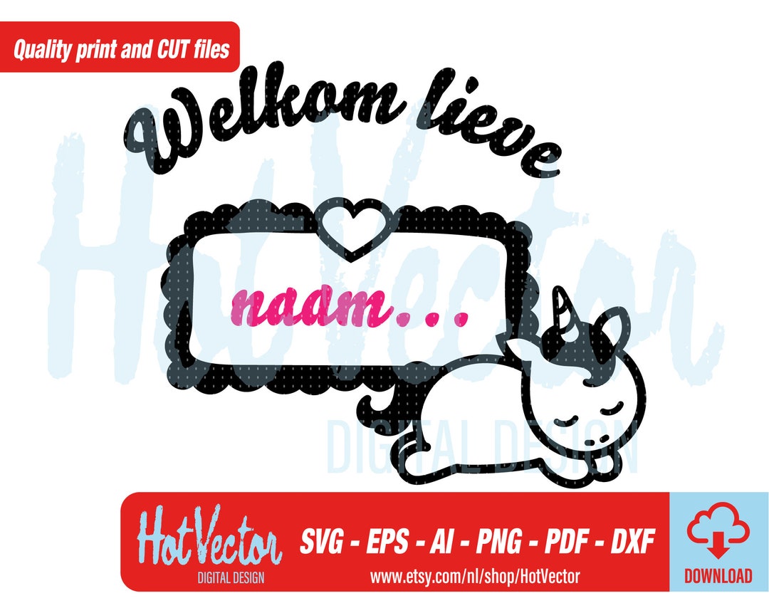 Welkom Lieve Geboorte Clipart, Svg, Eps, Ai, Dxf, Pdf, Png, Plotter and ...