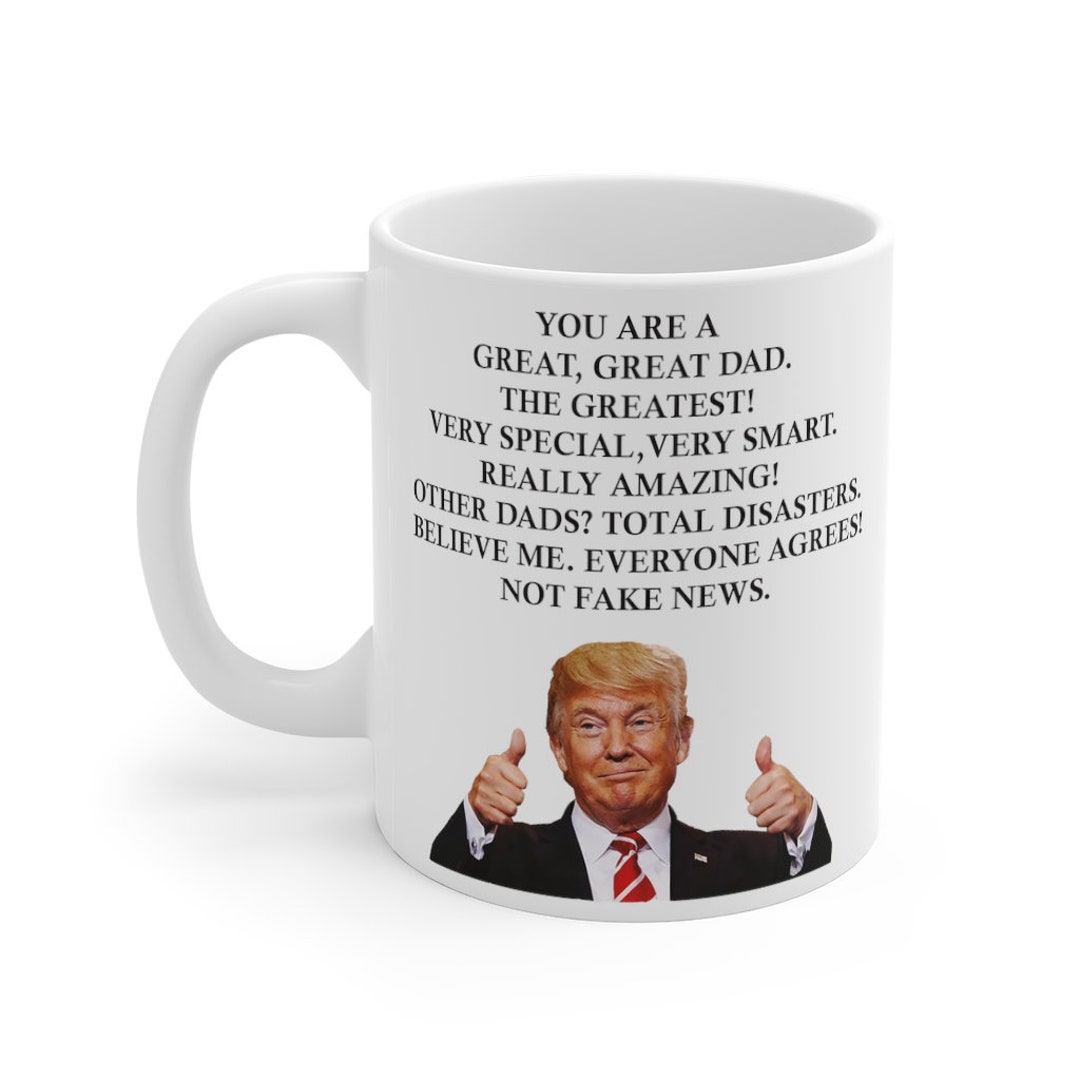 Donald Trump, Coffee Mug, Trump for Dad Mug, Gift for Dad, Pro Trump ...