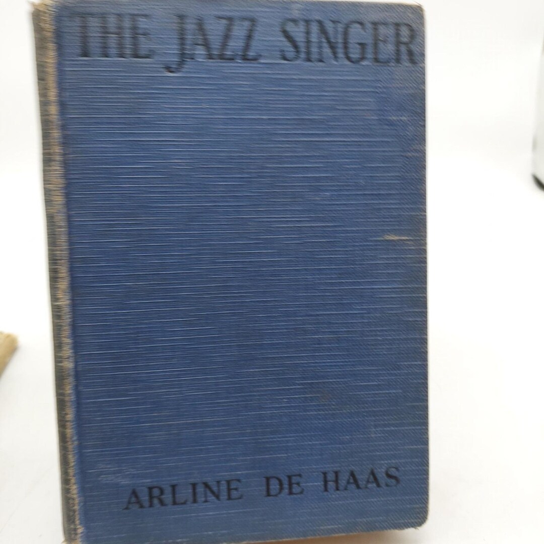 The Jazz Singer by Arline De Haas Photo Play Edition HC 1927 READ - Etsy