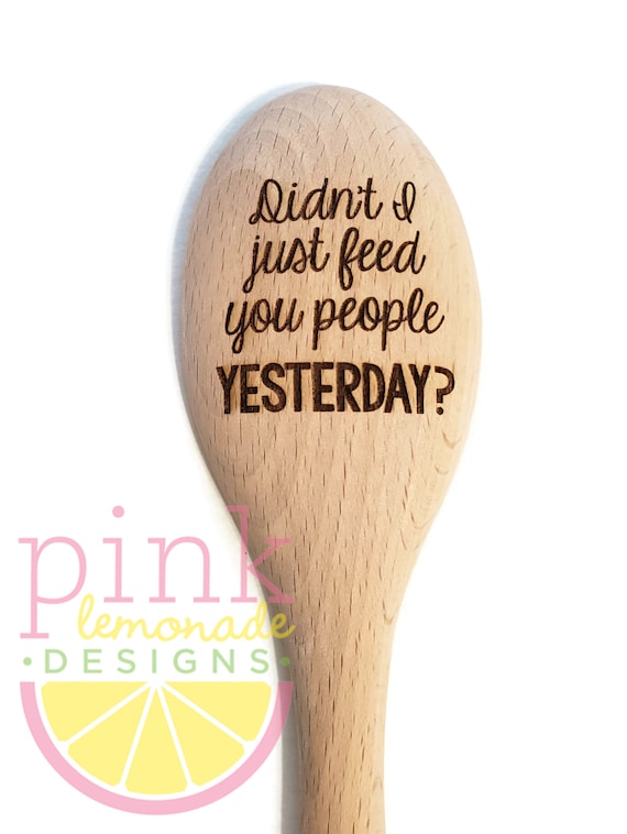 Didn't I feed you people Yesterday Funny Sarcastic - Etsy België