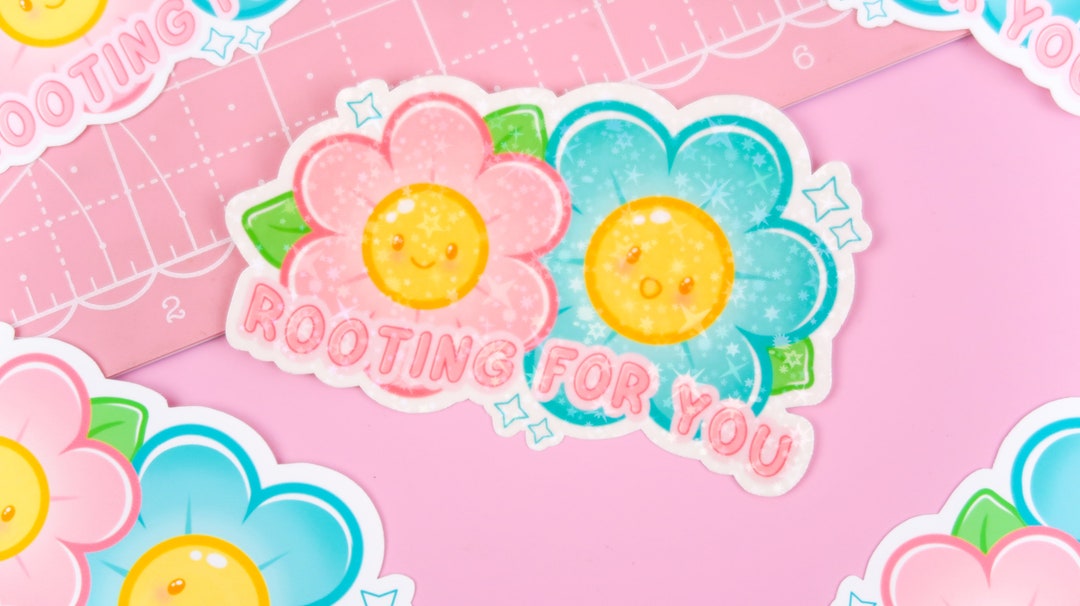 Rooting for You Happy Flower Sticker Cute Mental Health - Etsy