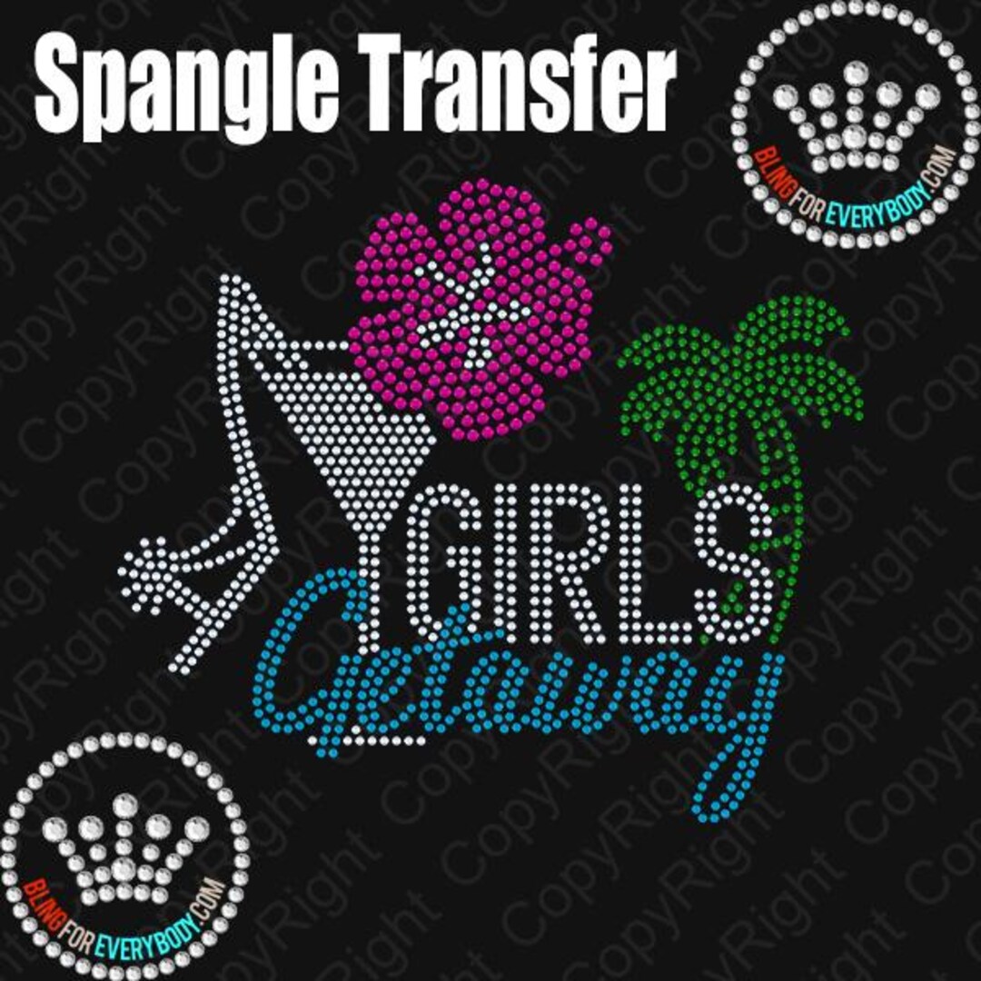 Girls Getaway Spangle Bling DIY Sparkle Ready to Press Iron on Hotfix ...