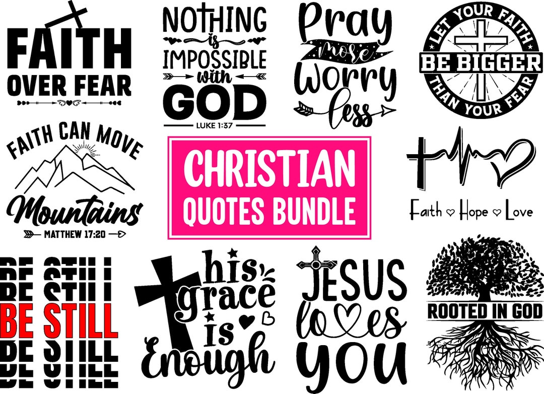 Christian Quotes SVG PNG Faith Pray Grace Jesus - Etsy