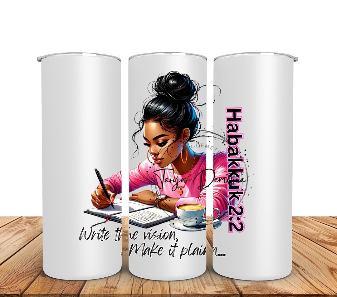 Habakkuk 2:2 PNG | Write the Vision Make It Plain | Christian Woman ...