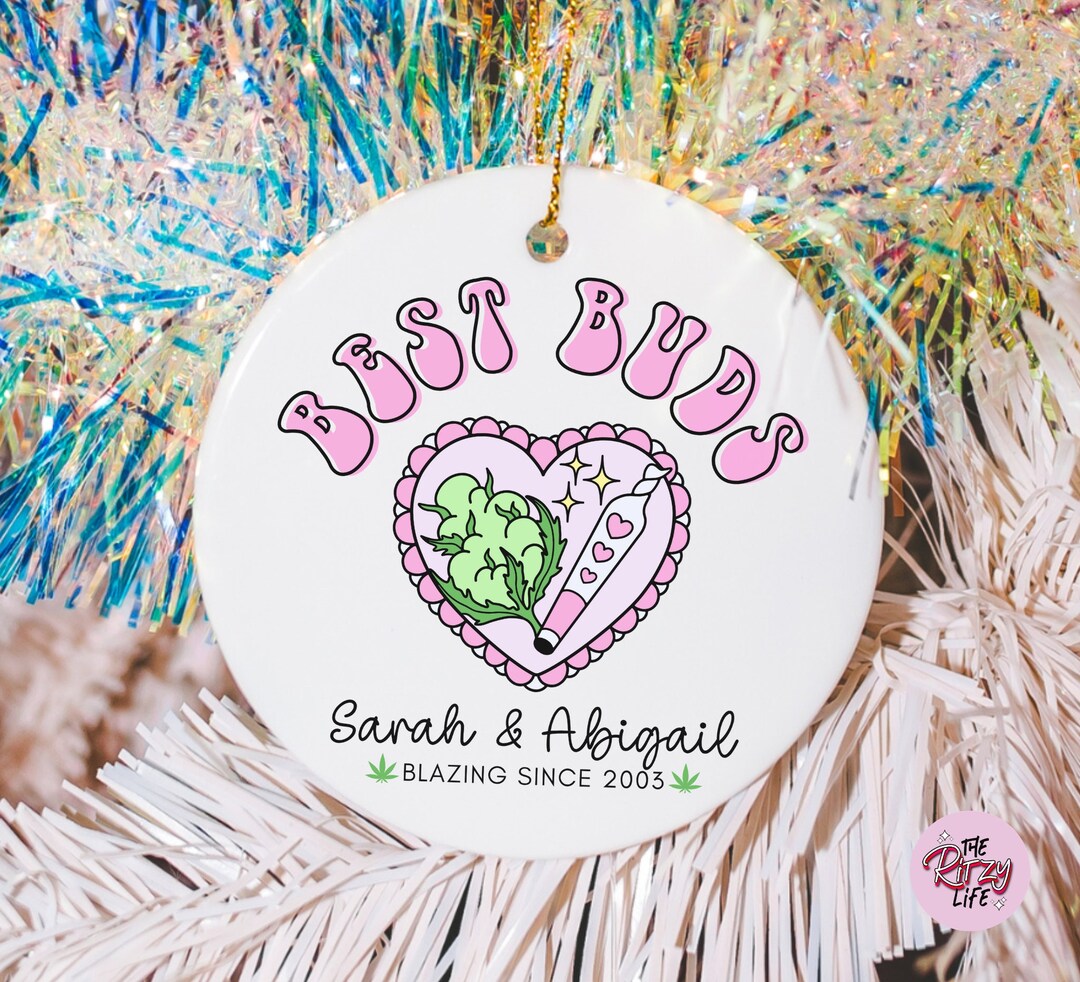Best Buds Marijuana Ornament, Personalized Weed Christmas Ornament, Pot ...
